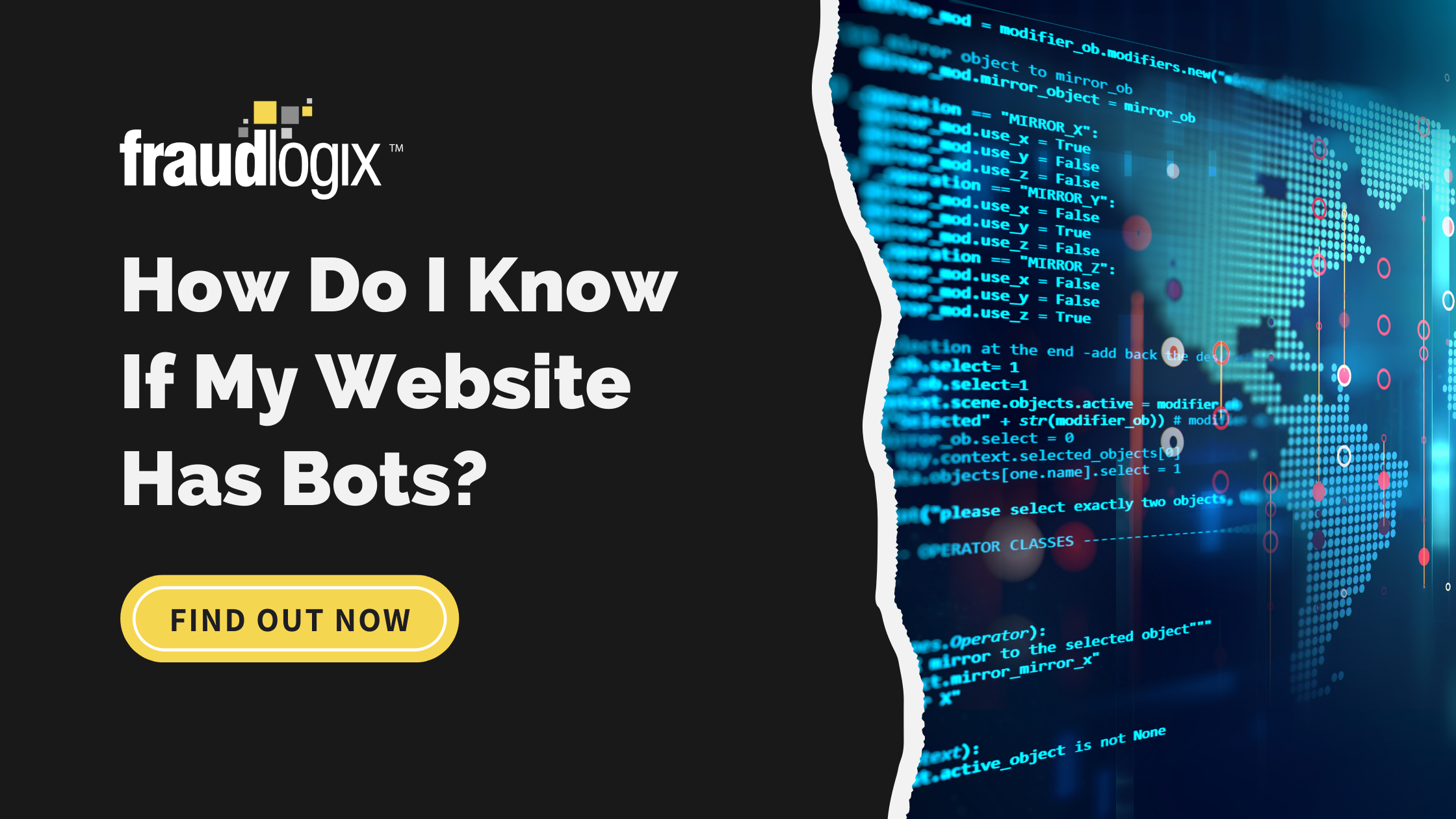 How Do I Know If My Website Has Bots? | Fraudlogix