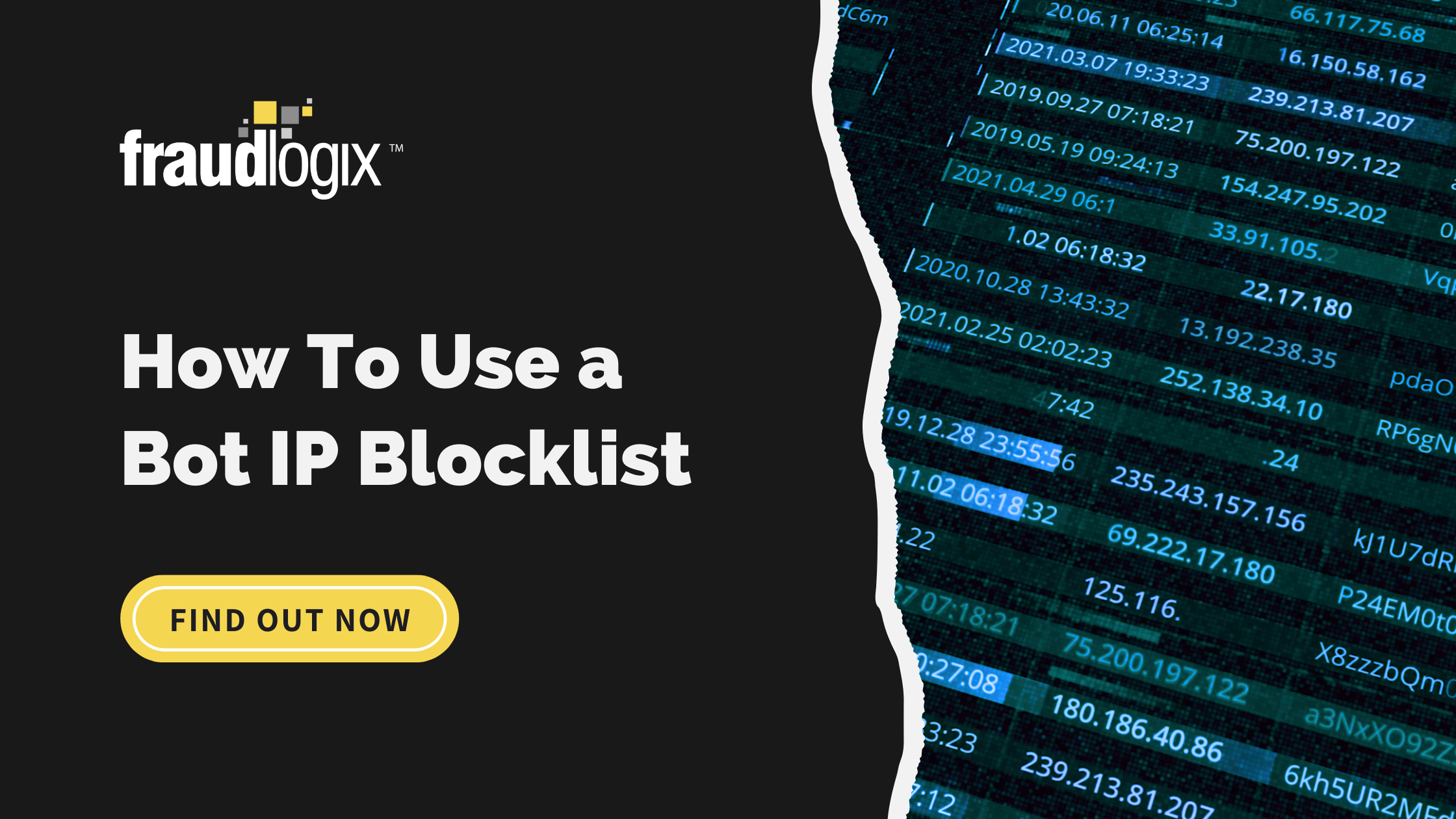 How To Use a Bot IP Blocklist | Fraudlogix